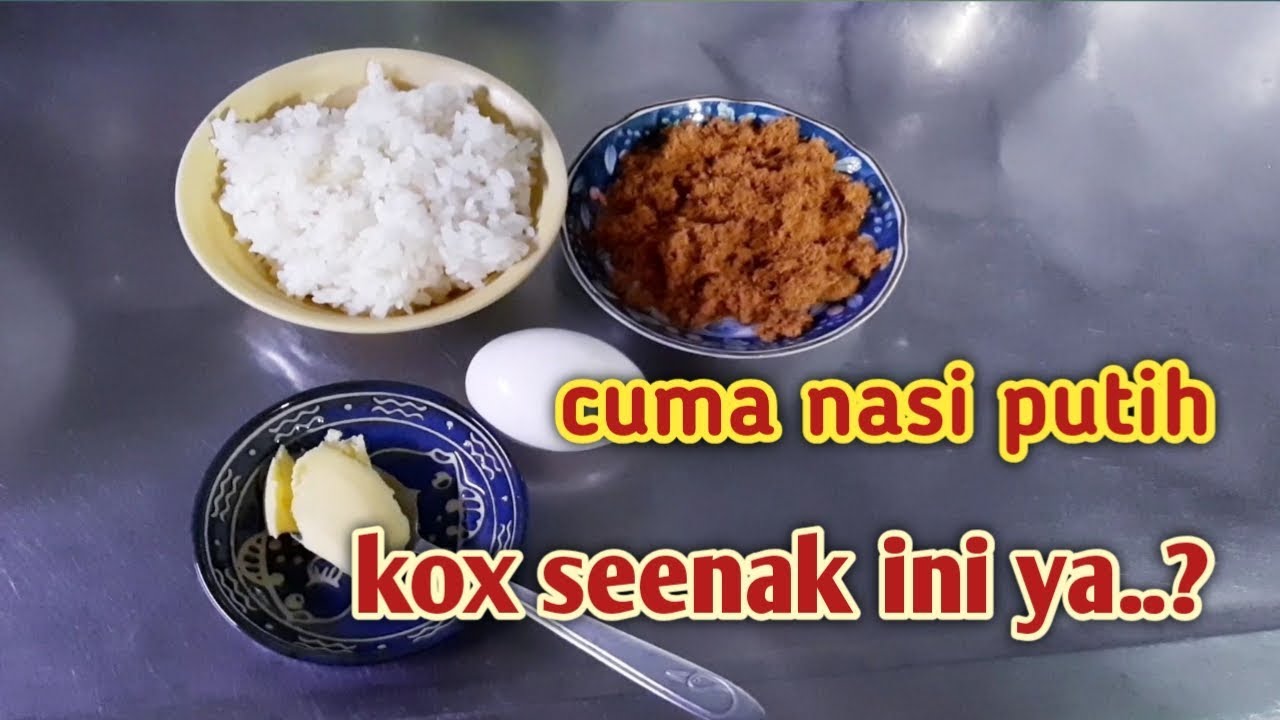 NASI PUTIH DI BIKIN INI TERNYATA ENAK BANGET ..! Menu Simple - YouTube