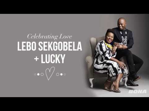 BONA celebrates love with Lebo and Lucky Sekgobela - YouTube