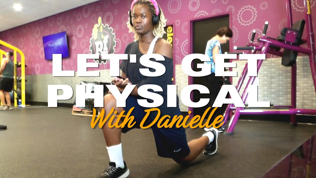 Let's Get Physical || Get Back In Shape - YouTube