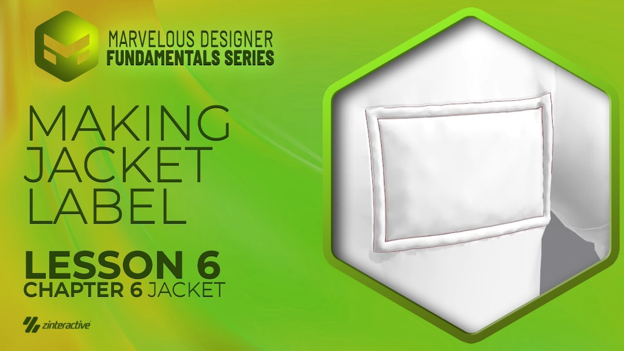Making Jacket Label | Lesson 6 | Chapter 6 | Marvelous Designer ...