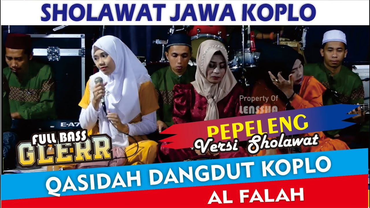 SHOLAWAT JAWA KOPLO - PEPELENG - QASIDAH DANGDUT KOPLO ...
