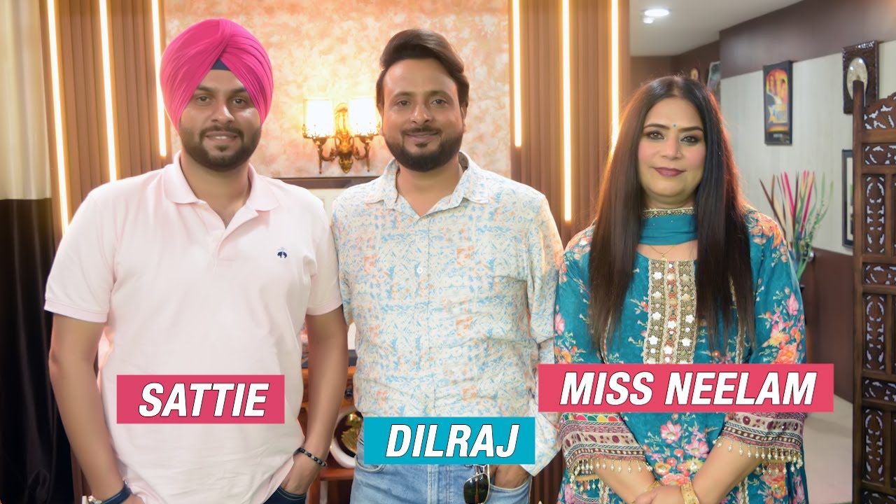 LIVE | Miss Neelam X Dilraj X Sattie - YouTube