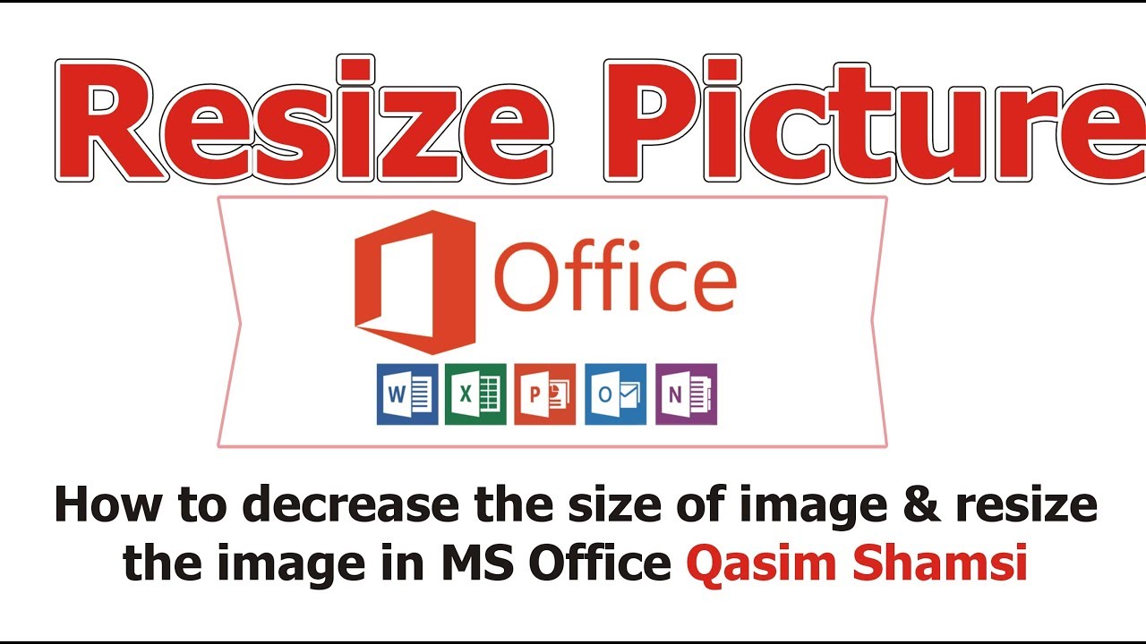 How To Decrease The Size Of Image Resiz Image In MS Office By Qasim how-to-decrease-the-size-of-image-resiz-image-in-ms-office-by-qasim