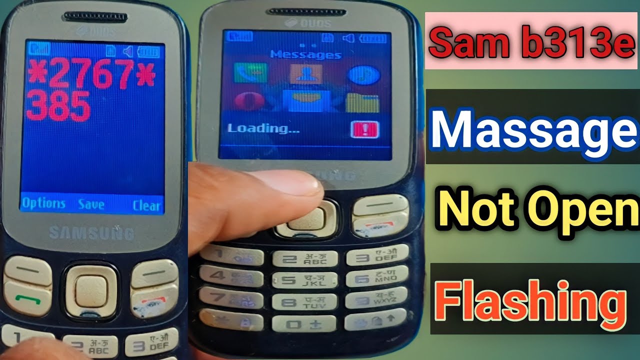samsang b313e full flashing || Sam b313e wiras solution | how to flash ...