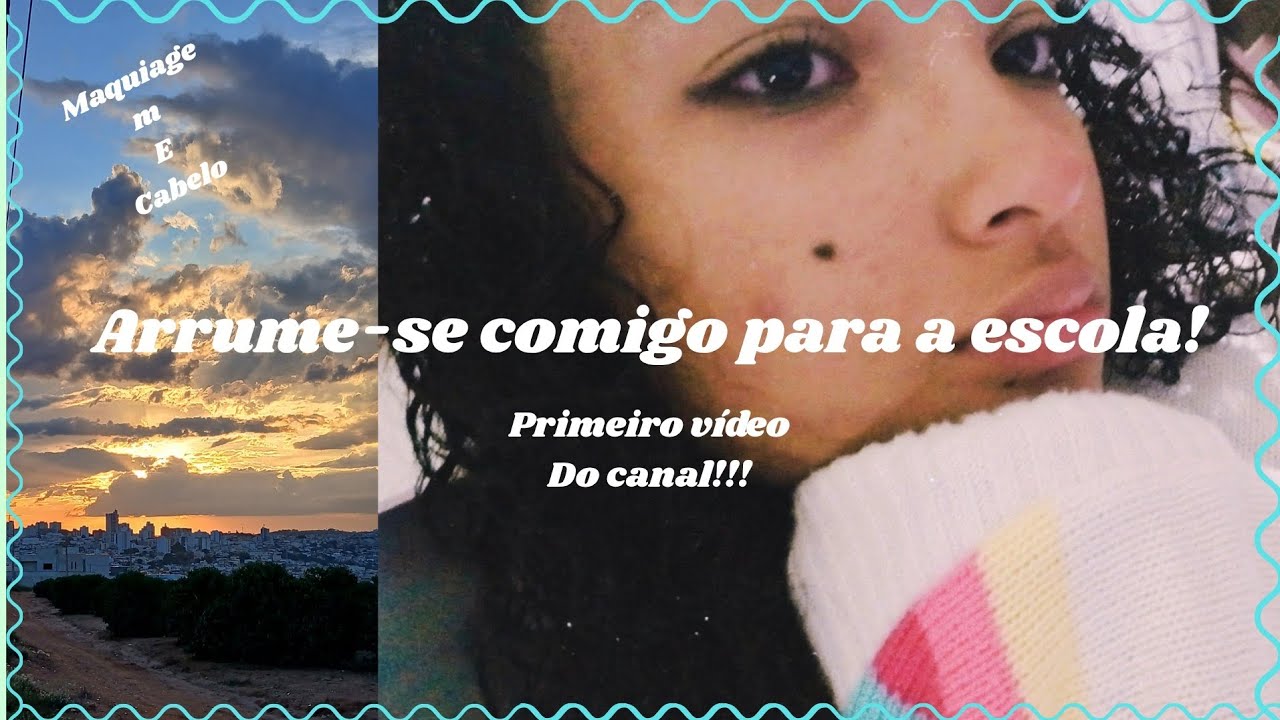 •Arrume-se comigo pra escola! Primeiro vídeo do canal!• - YouTube