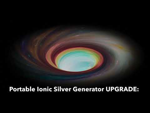 Portable Ionic Silver Generator UPGRADE - YouTube