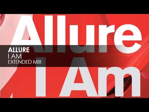 Allure - I Am (Extended Mix) - YouTube