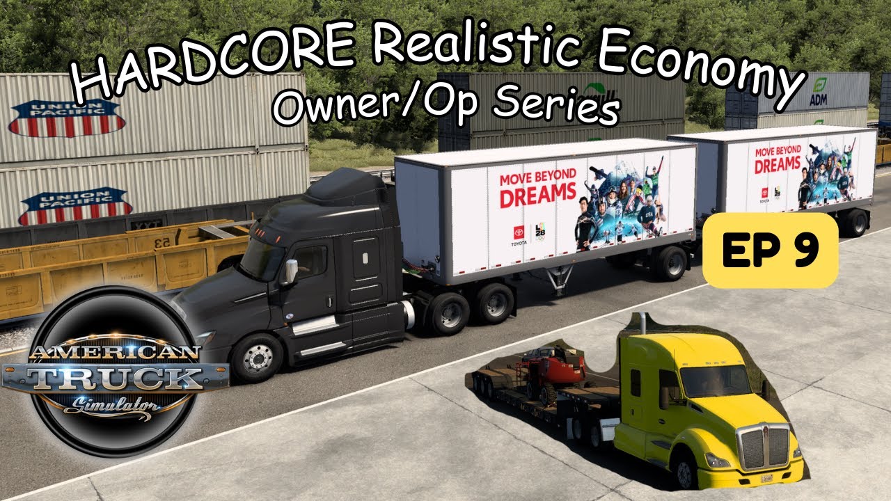Owner/Op Hardcore Economy Ep 9 | American Truck Simulator Series - YouTube