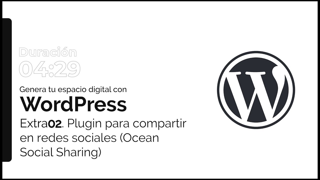 02 Extra Wordpress | Compartir es amar y viralizar en WordPress y el plugin Ocean Social Sharing ...