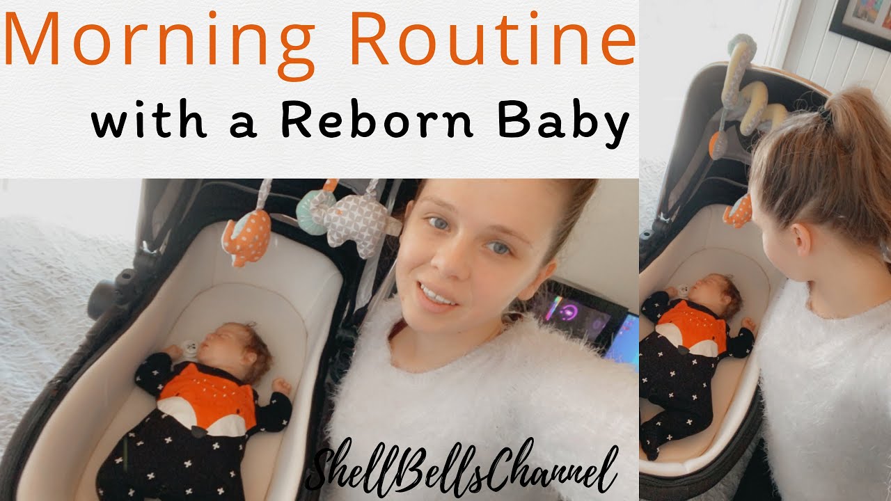 My Morning Routine with a Reborn Baby! - YouTube