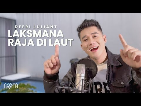 Defri Juliant - Laksmana Raja di Laut (Cover)