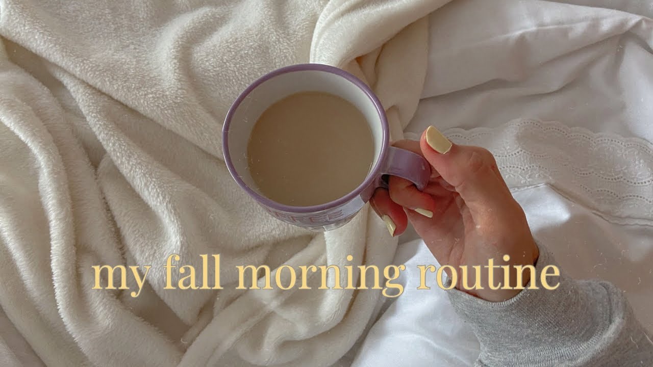 my fall morning routine | 2020 - YouTube