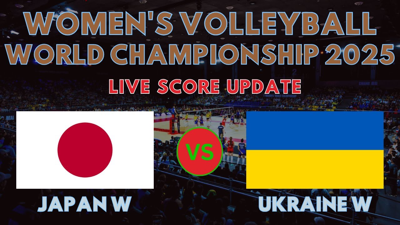 Japan vs Ukraine Live Scores: FIVB Volleyball Women's World ...