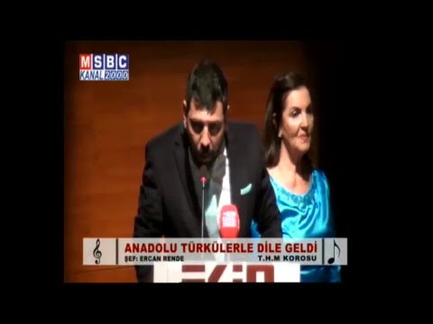 MSBC KANAL 2000 TV - EKİN MÜZİK ATÖLYESİ T.H.M KOROSU - ANADOLU TÜRKÜLERLE DİLE GELDİ - ŞEF: ERCAN R