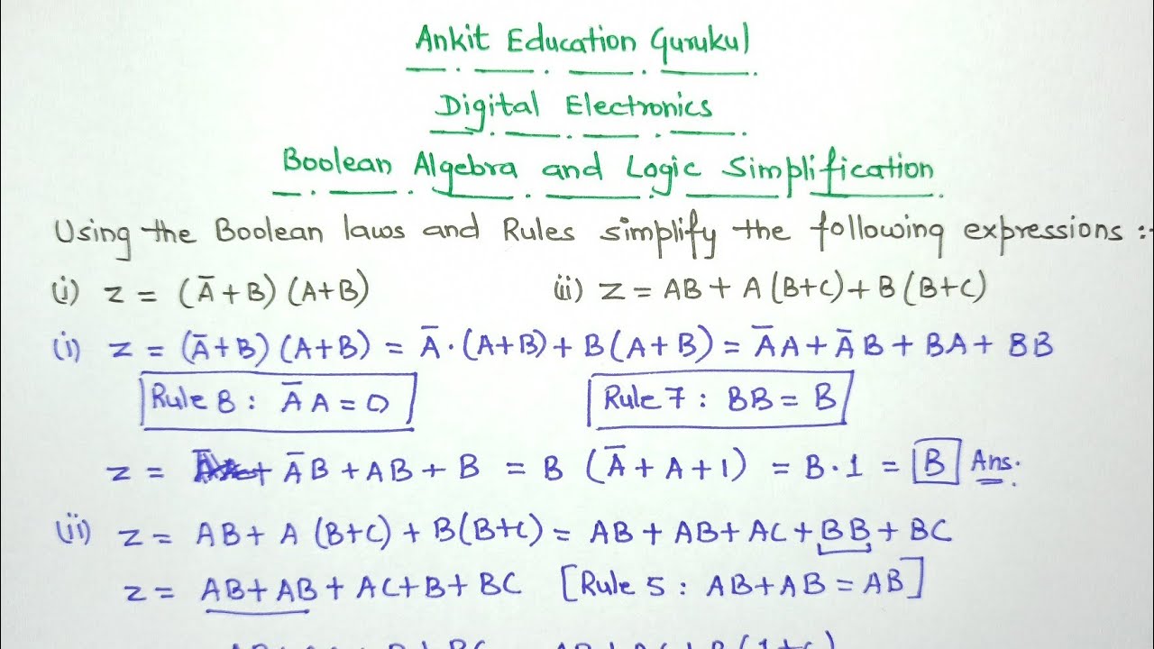 Simplification of Boolean expression using Boolean algebra rules ...