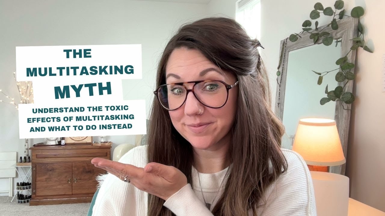 The Multitasking Myth - Understand the toxic effects of multitasking ...