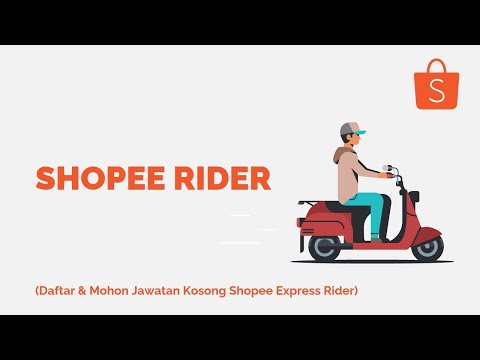 Cara Daftar Shopee Rider Mudah Lulus Gaji RM4000 Sebulan - YouTube