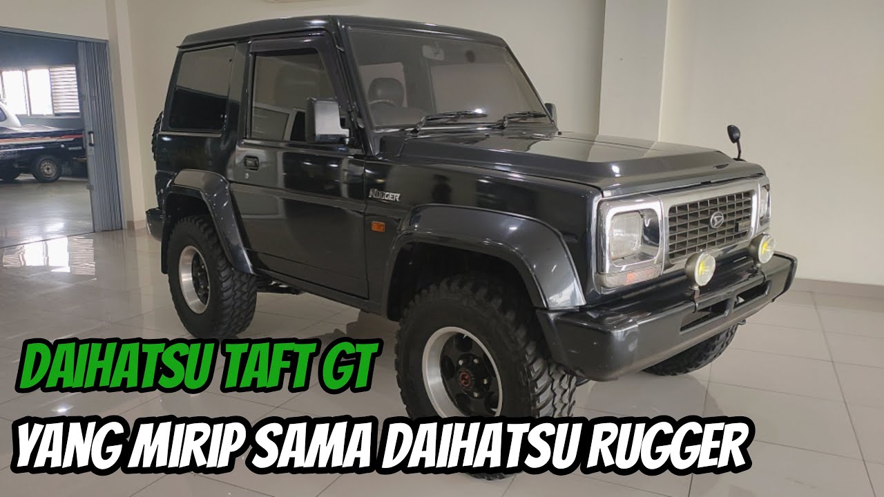 Daihatsu Taft GT, tapi Taft ini mirip sama Daihatsu Ruger Yahh ...