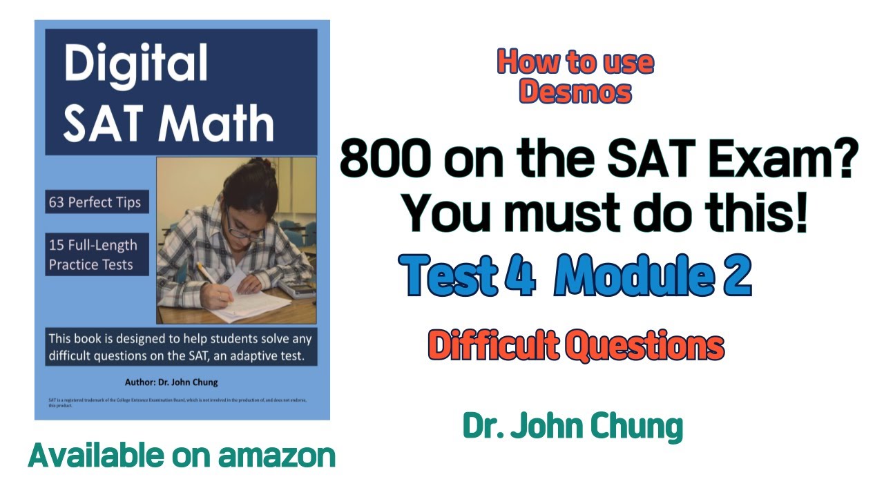 DSAT Math: Test #4 Module 2: Review the Difficult Questions - YouTube