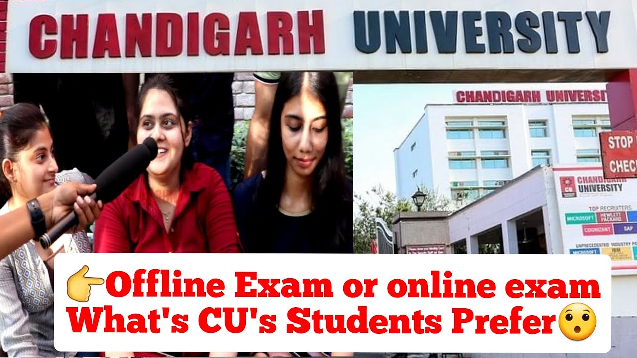 Chandigarh University Students Prefering Online Exam or Offline Exam ...