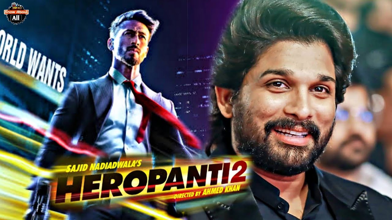 Allu Arjun Approached For Tiger shroff Starrer ‘Heropanti 2, In Hindi ...