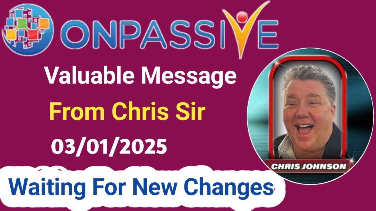 Valuable Message by Chris Johnson Sir 💥 Waiting For New Changes # ...