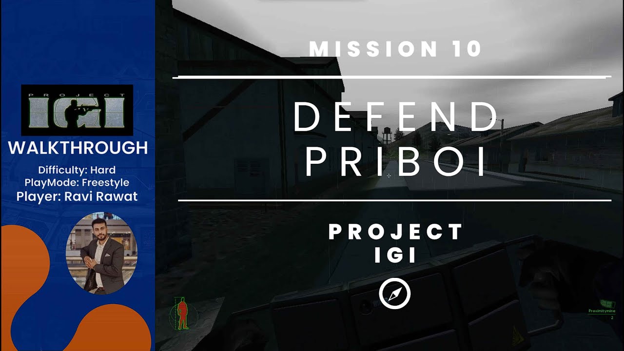 Project IGI: Mission 10 Defend Priboi [Walkthrough] - YouTube