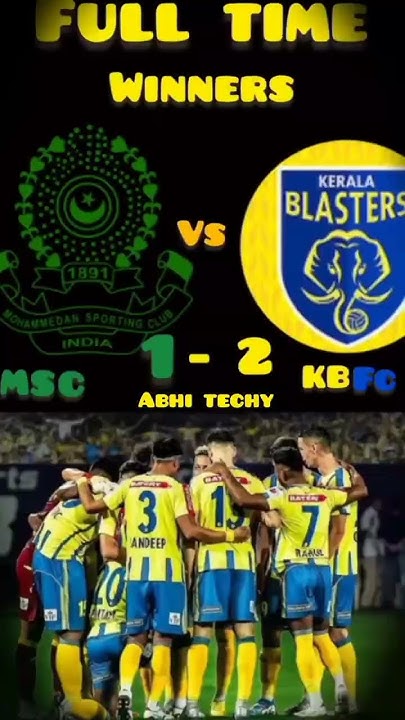 KBFC VS MSC#KBFC-2#MSC-1#ISL#KERALA blasters💛💛#MOHAMMEDAN SPORTING club💚💚#FOOT BALL#kerala# ...
