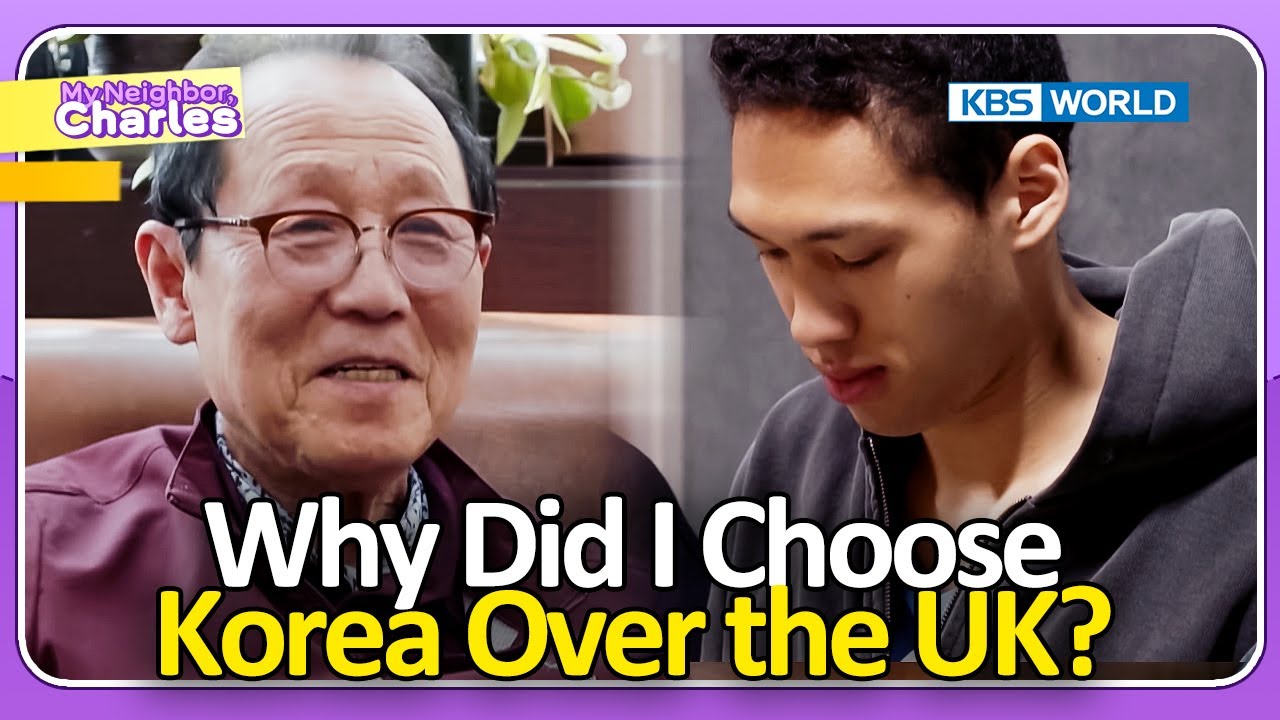 I Grew Up Without My Dad But...🙂 [My Neighbor Charles : Ep.486-2] | KBS ...