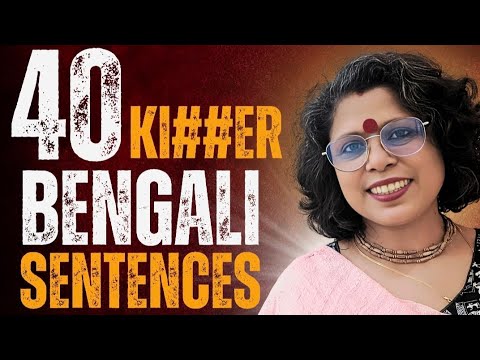 40 Key Bengali Sentences for Confident Speaking 🗣️ l Everyday Bengali Sentences l Kolis Study ...