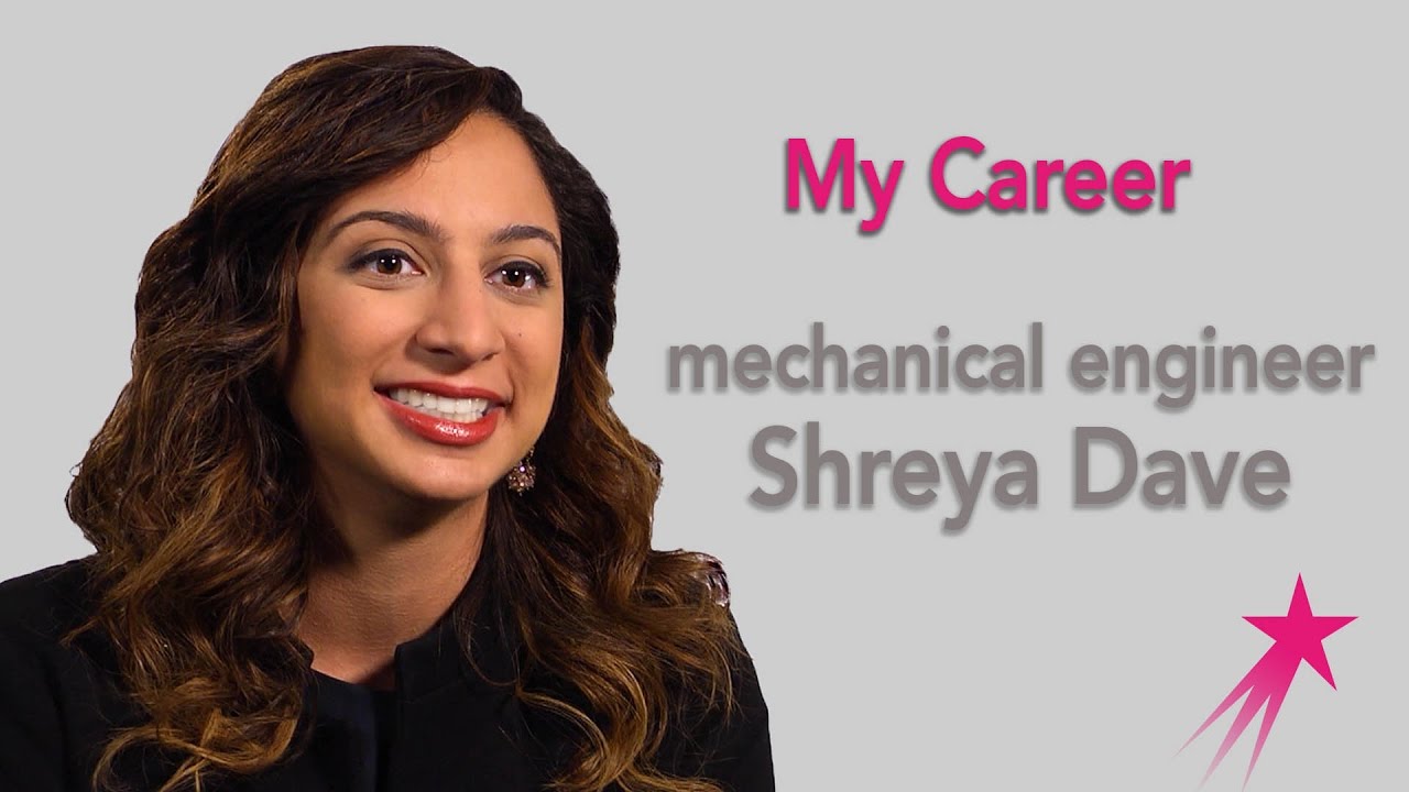 Mechanical Engineer: My Career - Shreya Dave Career Girls Role Model ...