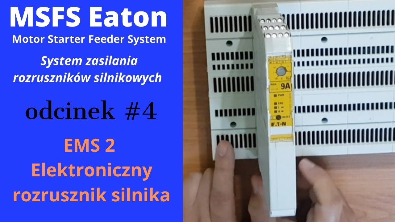 Motor Starter Feeder System EATON odc.4 EMS2 elektroniczny rozrusznik ...