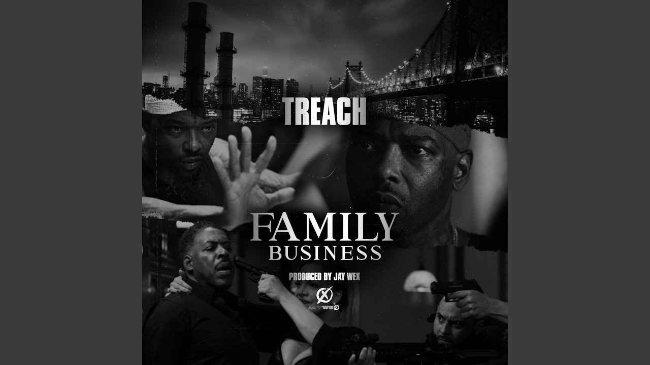 FAMILY BUSINESS (feat. TREACH) - YouTube