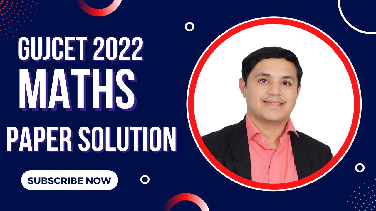 GUJCET Cutoff| GUJCET- 2022 Maths Paper Solution | GUJCET- 2022 ...