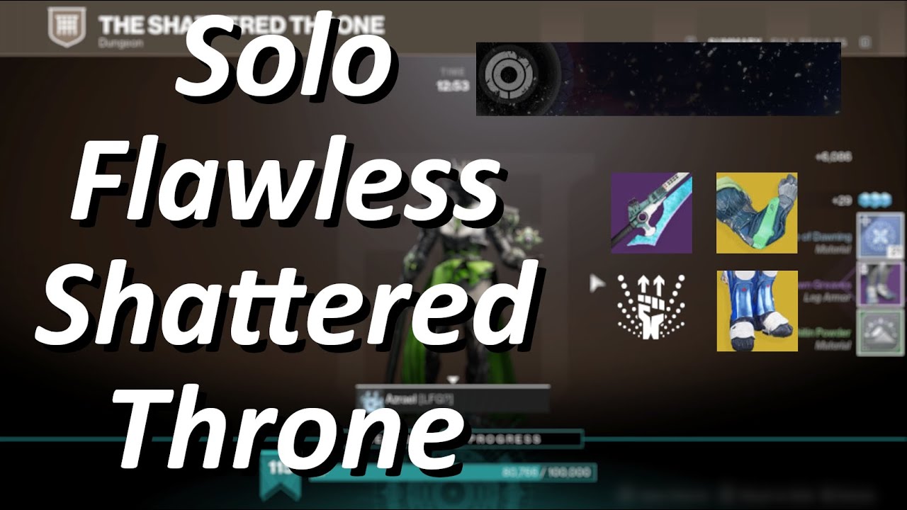Solo Flawless Shattered Throne In Under 13 Min (Season of the Wish ...
