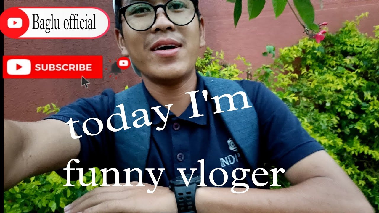 today I'm funny vloger "today I'm funny vloger # Baglu official gys plz suprt kro thra share kr ...
