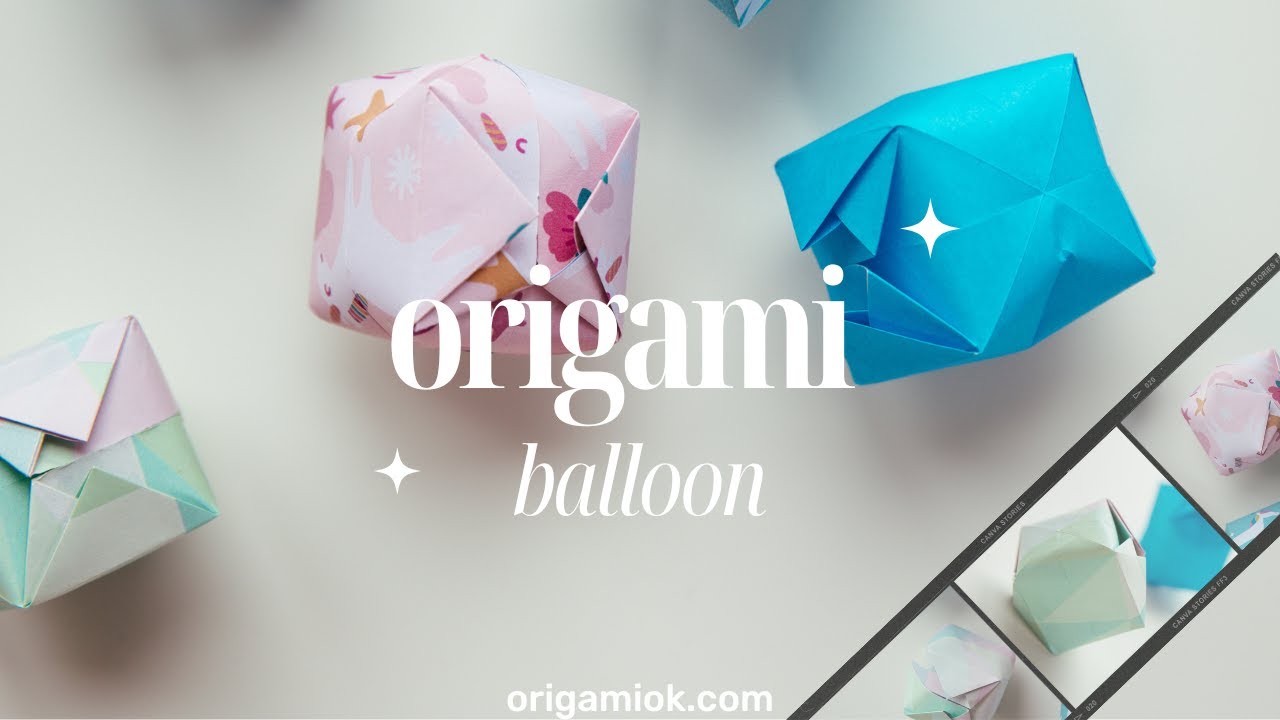 Easy Origami Paper Balloon