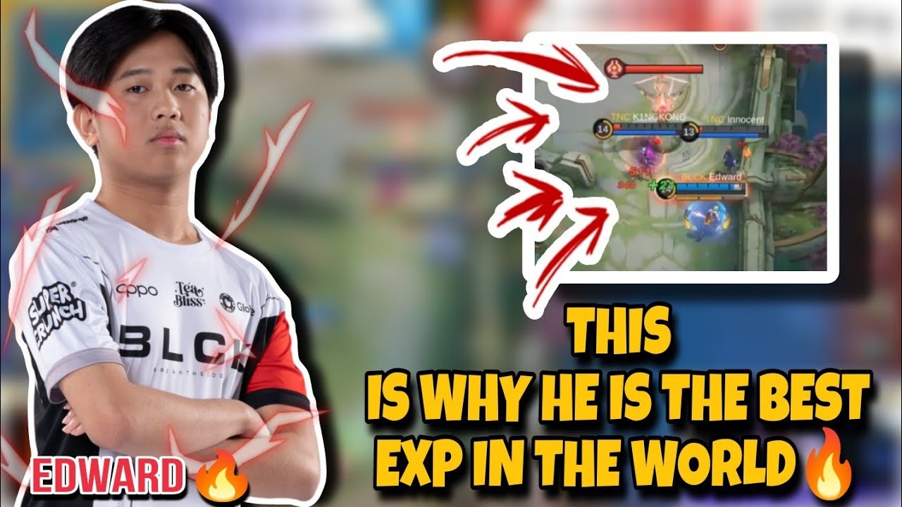 EDWARD THE KING OF EXP LANE! | MPL PH S11 | BLACKLIST INTERNATIONAL ...