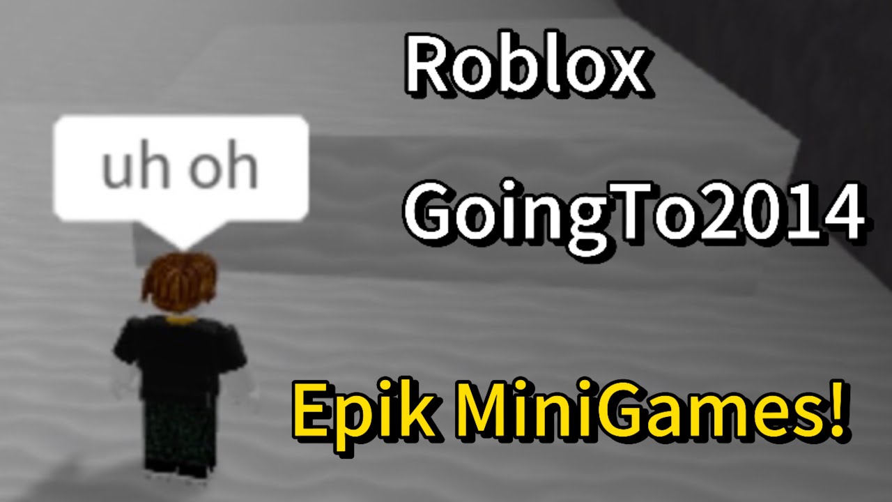 GoingTo2014 - Epik MiniGames | Roblox iOS GamePlay - YouTube
