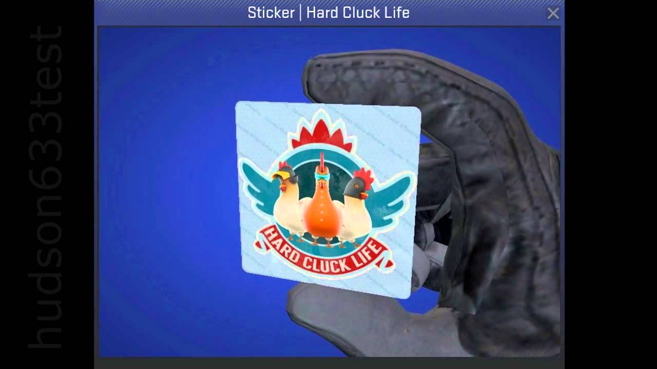 Hard Cluck Life Sticker CSGO - YouTube