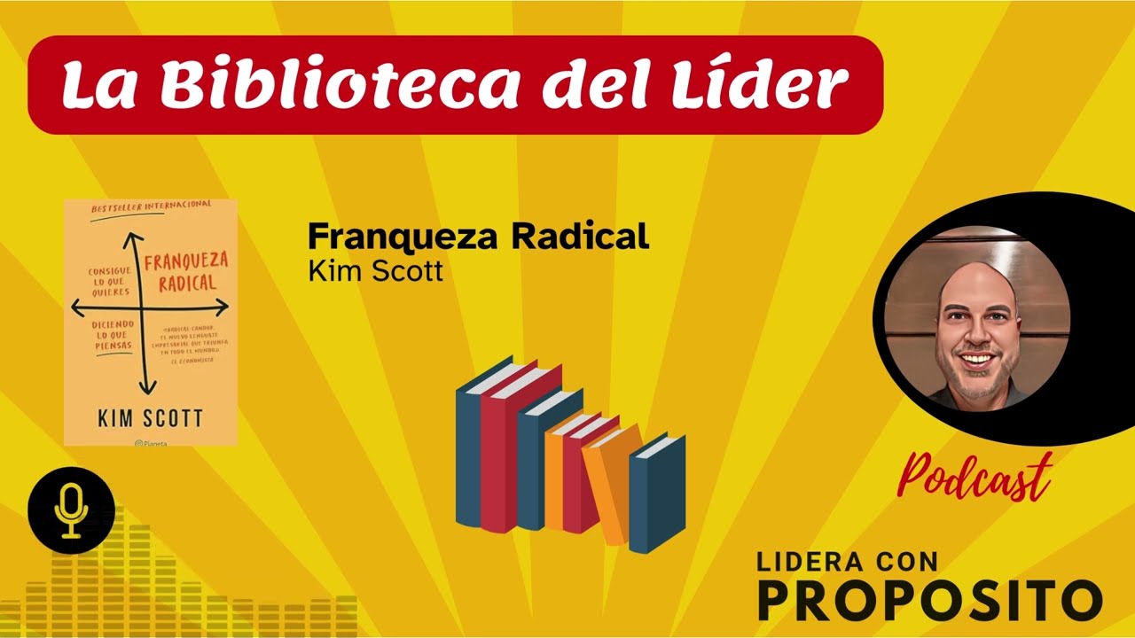 Reseña del Libro: Franqueza Radical - YouTube