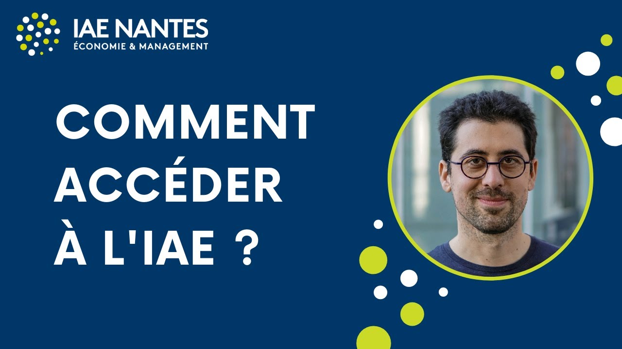 Comment accéder à l'IAE Nantes ? - YouTube