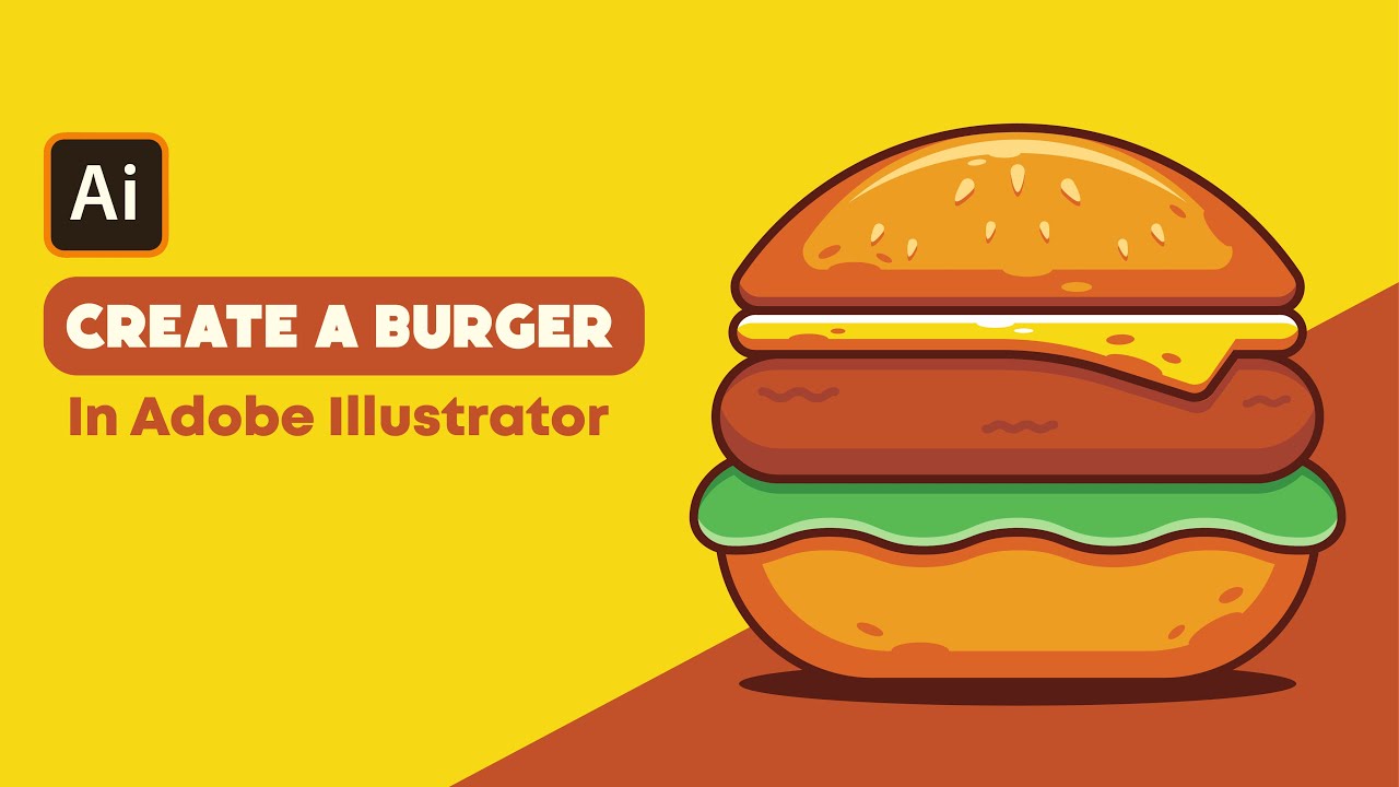 Create a Burger in adobe illustrator | Adobe illustrator tutorial- Flat ...