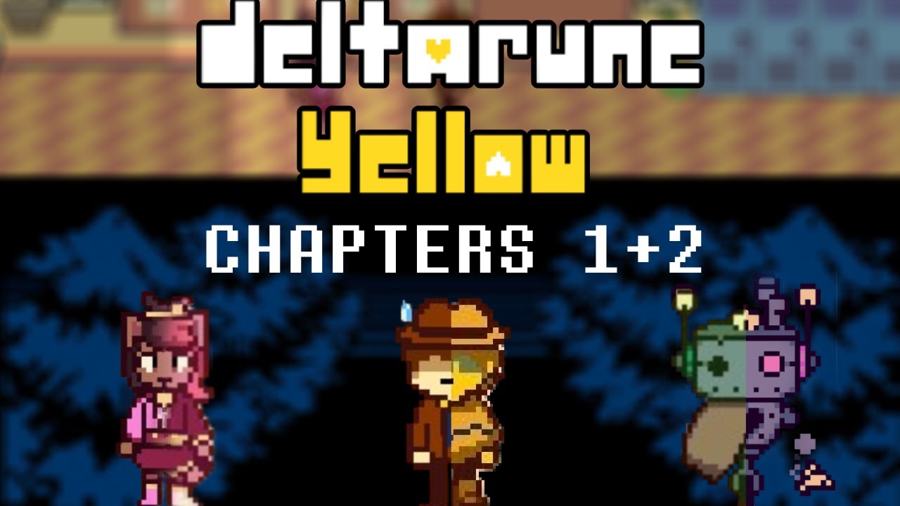 Deltarune Yellow Chapter 1+2 (Full Playtrought) - YouTube