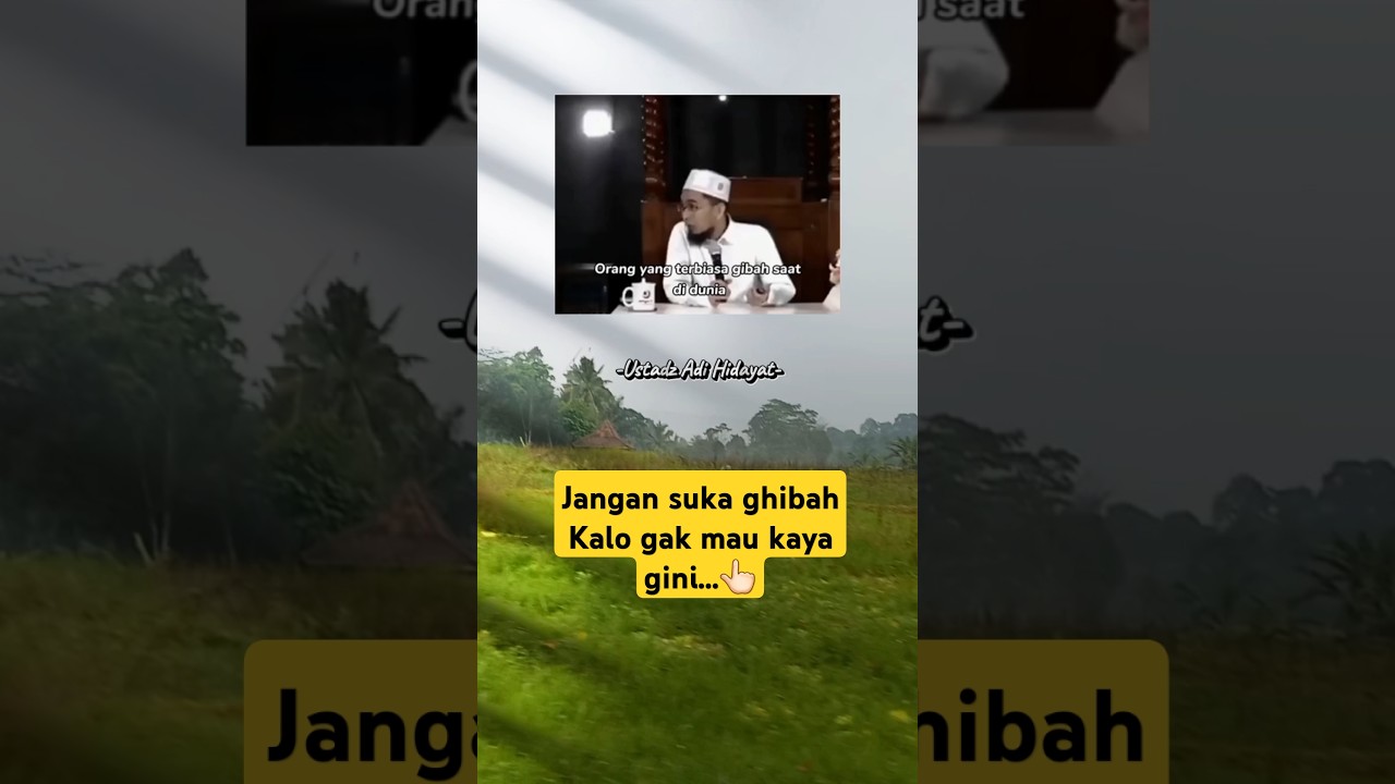 STOP Ghibah!!! #ustadzadihidayat #nasihat #islam #religion - YouTube