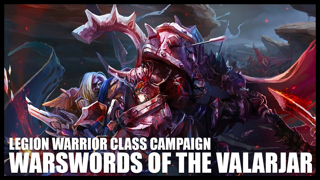 World of Warcraft: Legion - Warrior Quests - Part 1 - Warswords of the ...