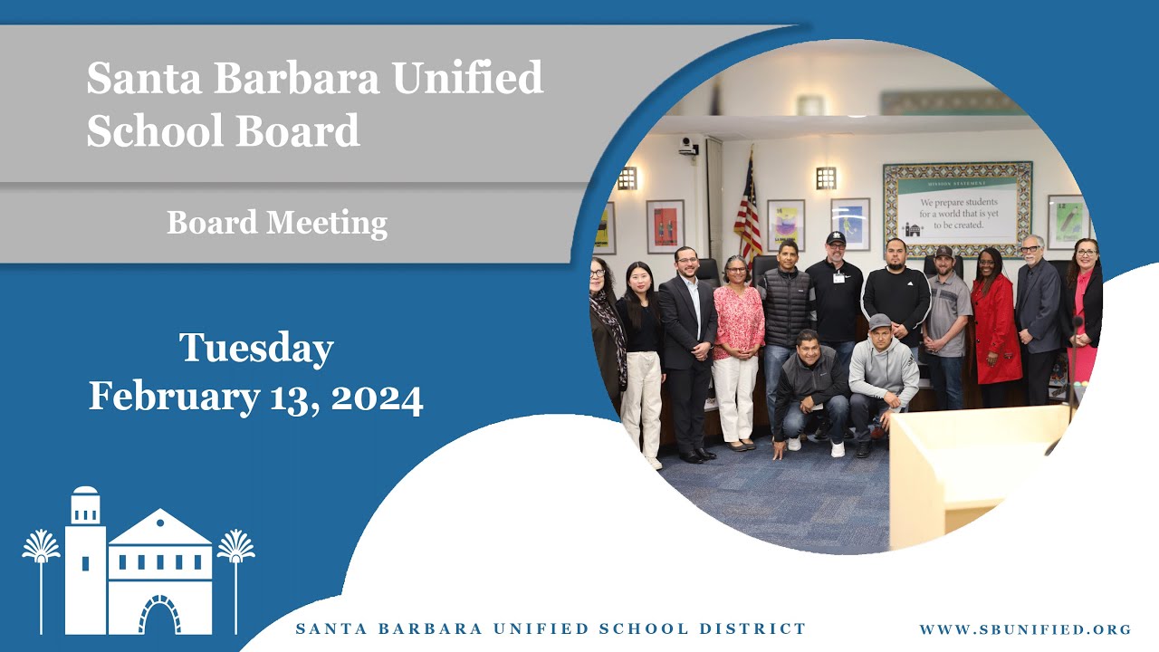 SB Unified - Board Meeting - Tuesday February 13 2024 - YouTube