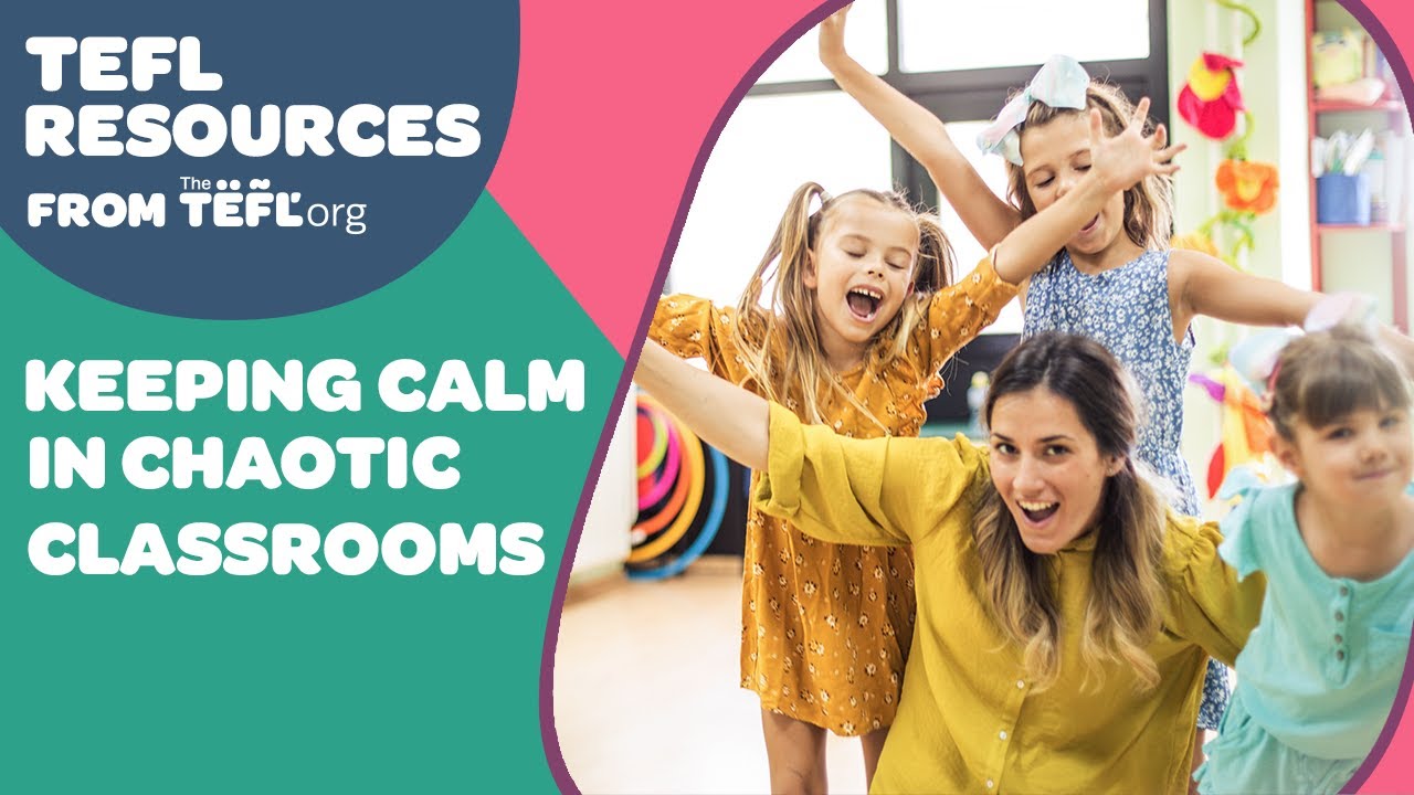 Keeping Calm in Chaotic Classrooms - YouTube