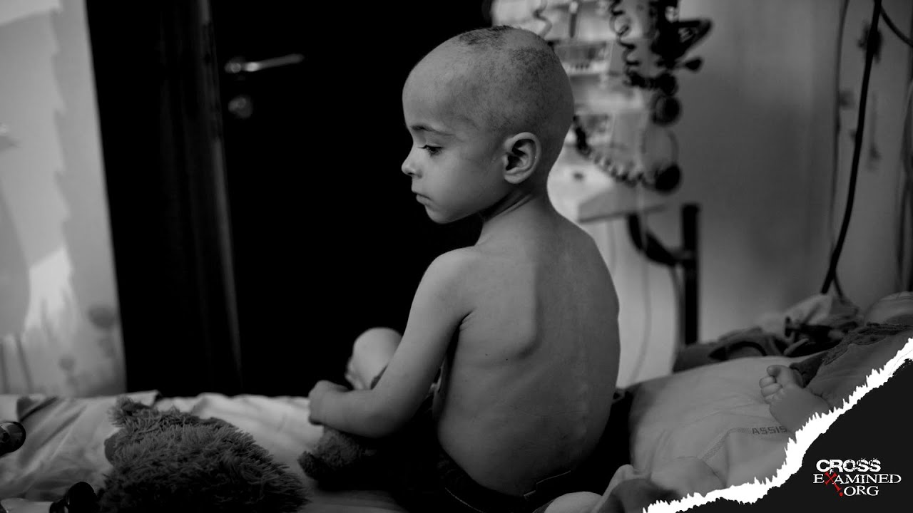 The Problem Of God And Children With Cancer - YouTube