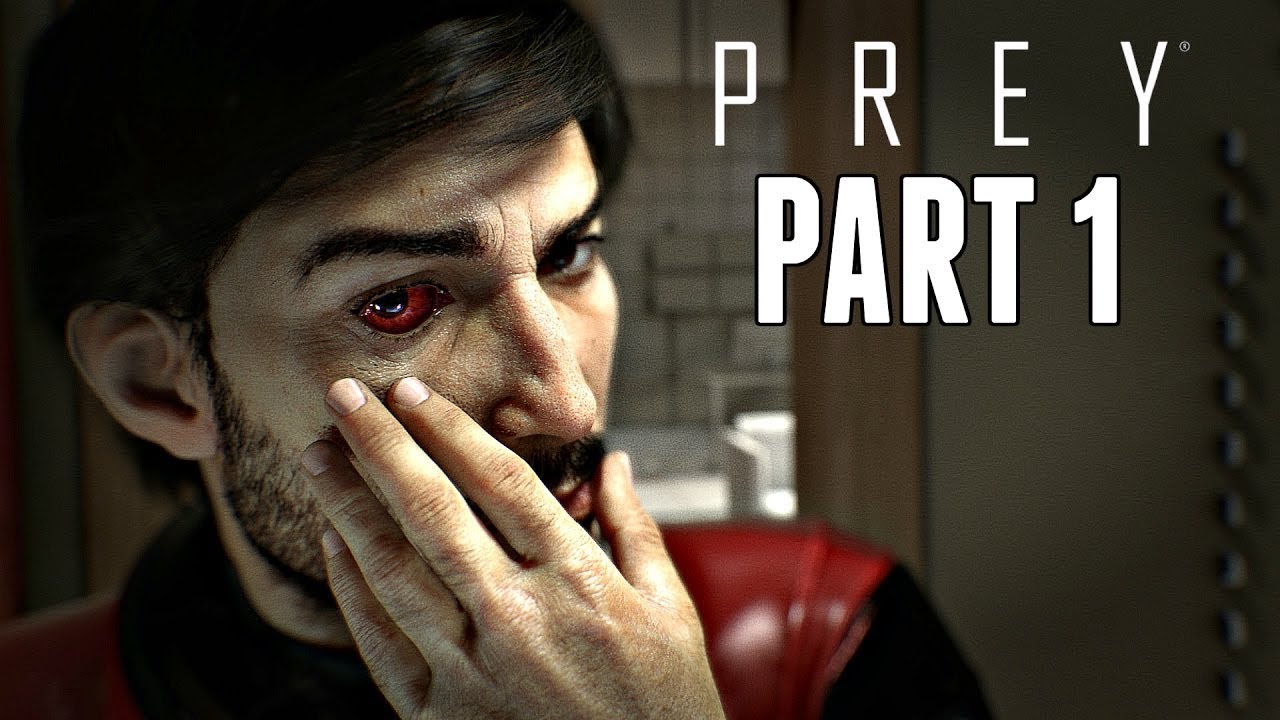 Prey (prologue) walkthrough gameplay - YouTube